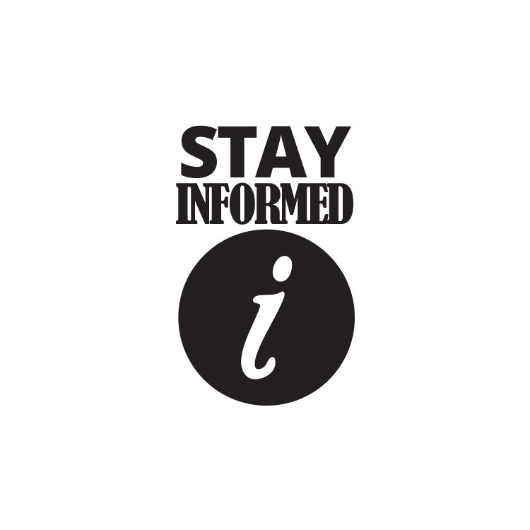 Stay informed - Αυτοκόλλητα τοίχου Φράσεις